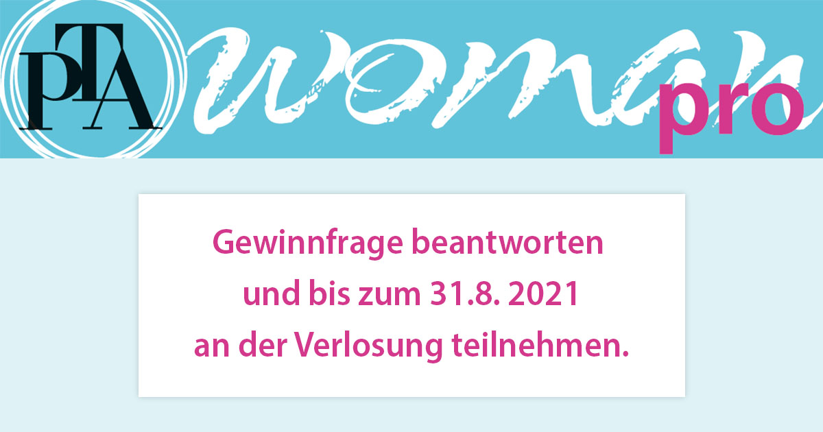 Gewinnspiel: Mitmachen und mit PTA Woman Pro gewinnen